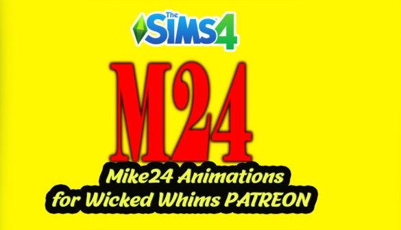 Mike24 Animations For Wicked Whims Patreon Wicked Sims Mods